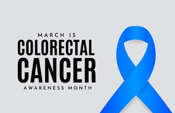 March is Colorectal Cancer Awareness Month – 6 Prevention Tips ...